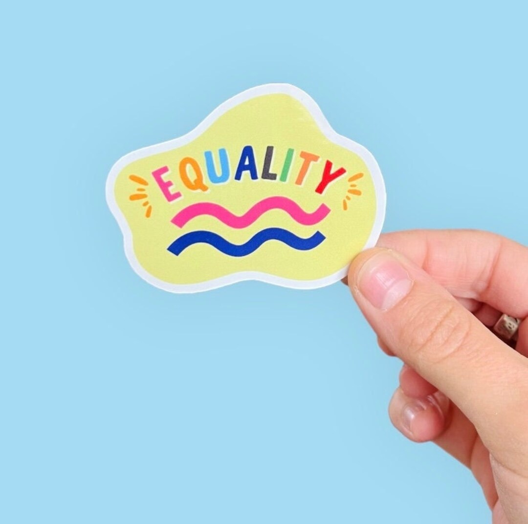 Equality Sticker / Magnet | Water Bottle, Laptop, Car | Equal Rights ...
