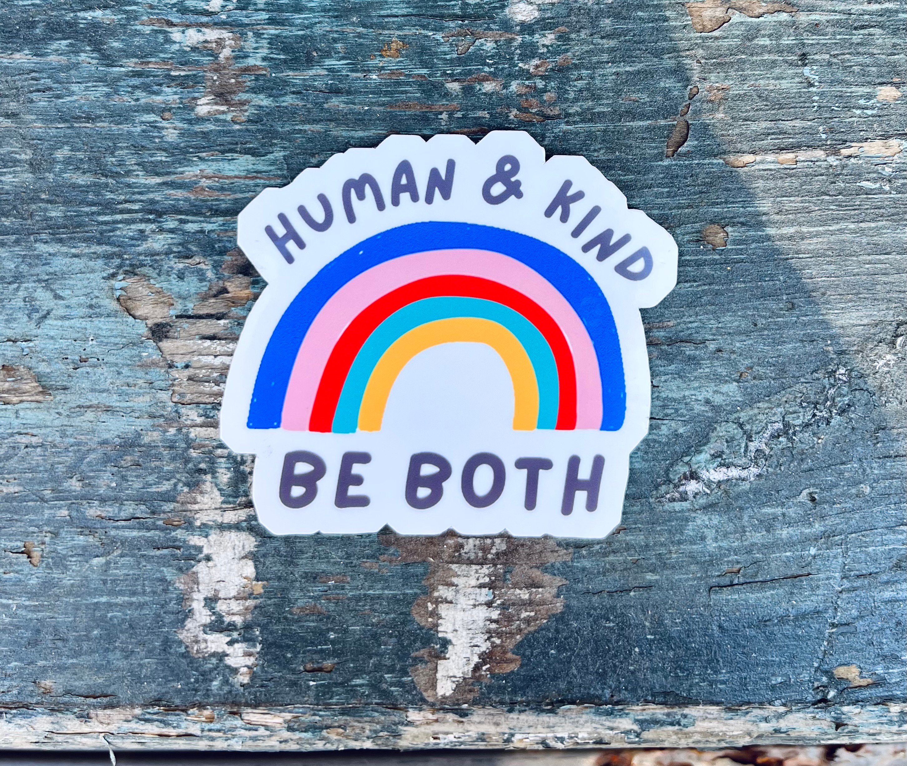 Human Kind Be Both Sticker / Magnet | Humankind / Do Good | Water ...