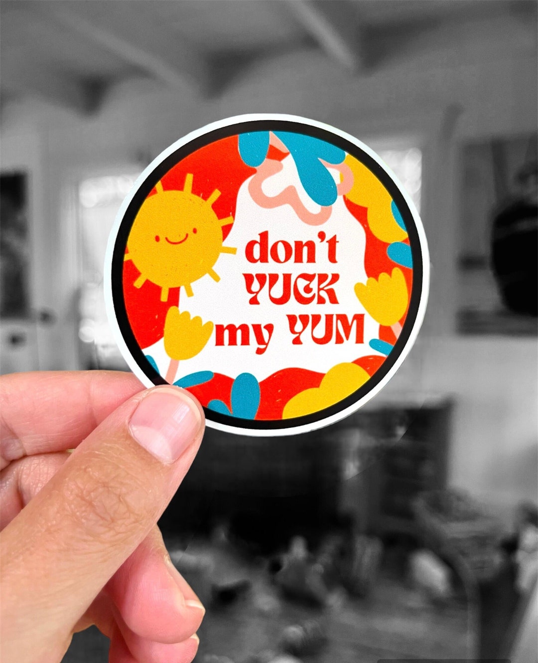 Don’t Yuck My Yum Sticker / Magnet | Water Bottle, Laptop | Mental ...