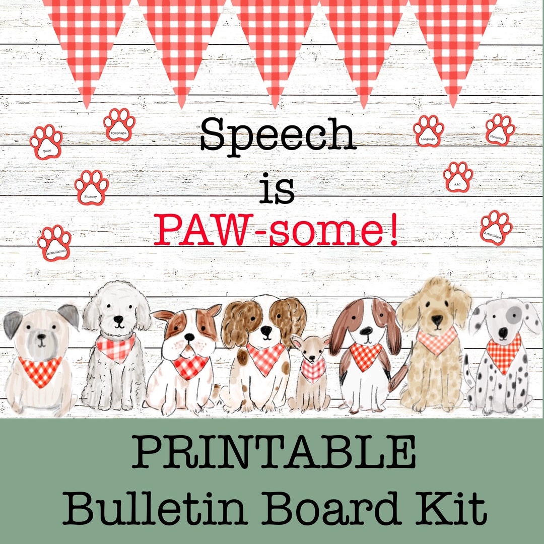 Speech is Paw-some Speech Therapy Dog Bulletin Board and Door Decor Kit ...