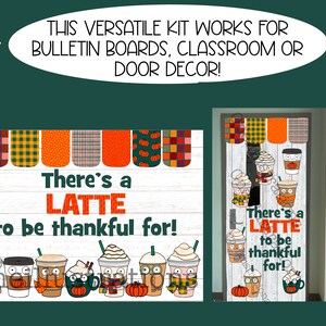 There’s a LATTE to Be Thankful for Bulletin Board/door Decor Kit for ...