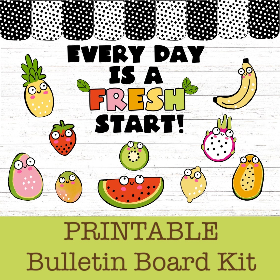 Everyday is a FRESH Start Cute Fruit Growth Mindset Bulletin - Etsy