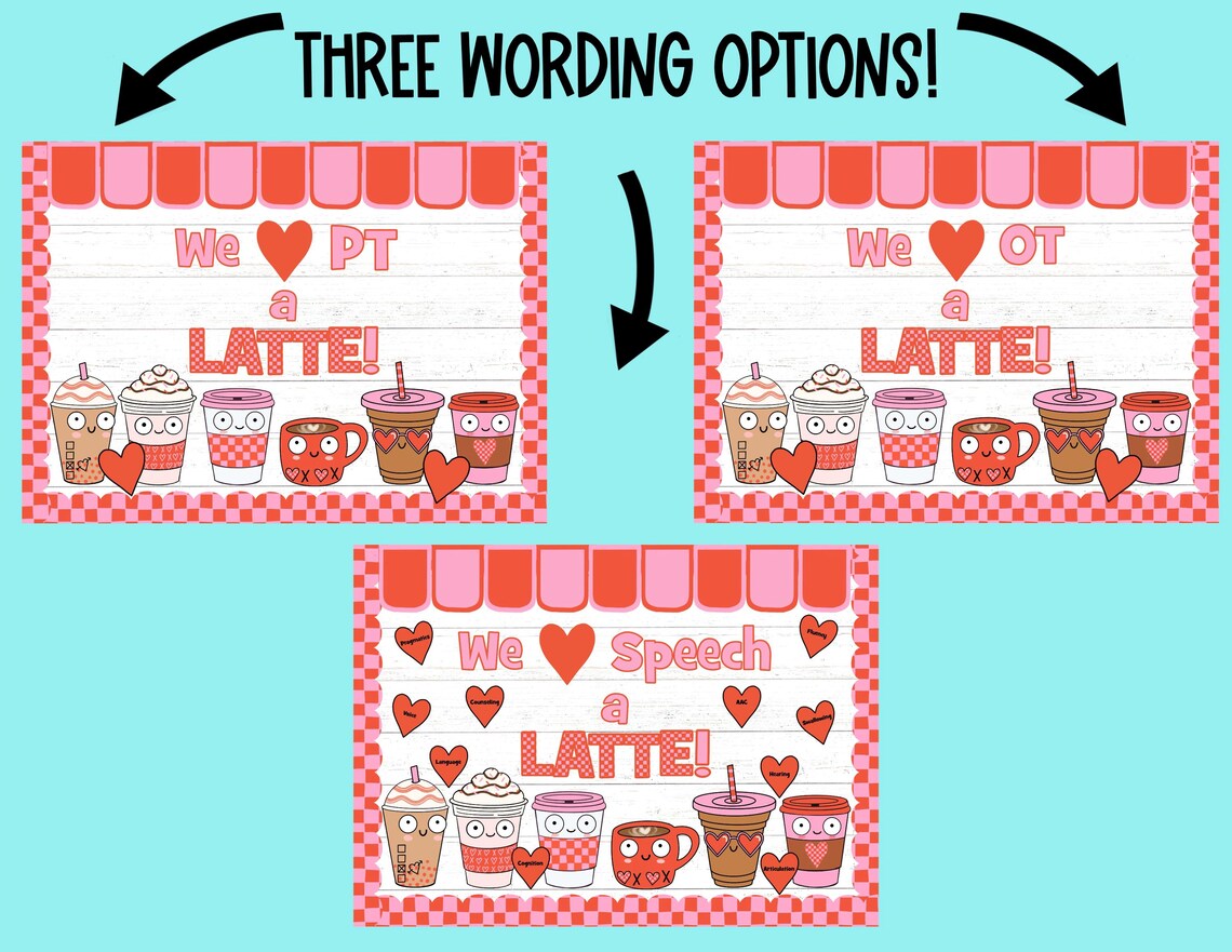 I Love Speech/ot/pt a LATTE Valentine’s Day Coffee Shop Bulletin Board ...