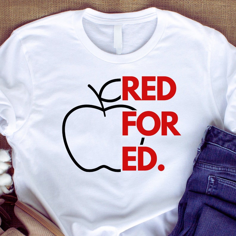 Red for Ed Shirt | Red for Ed Teacher Tee | Shirts for Teachers - Etsy