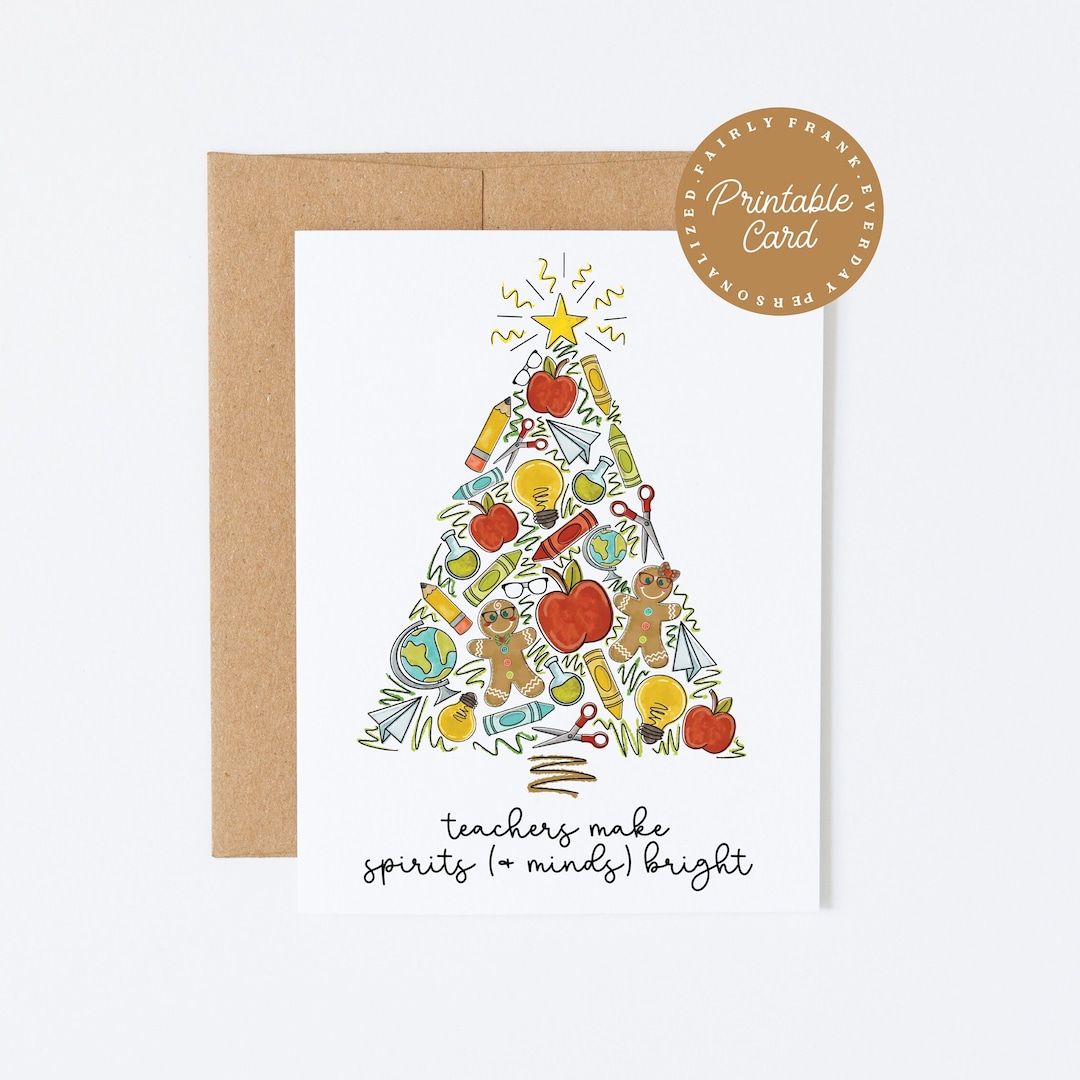 PRINTABLE Christmas Card for Teacher - Teacher Make Spirits Bright ...