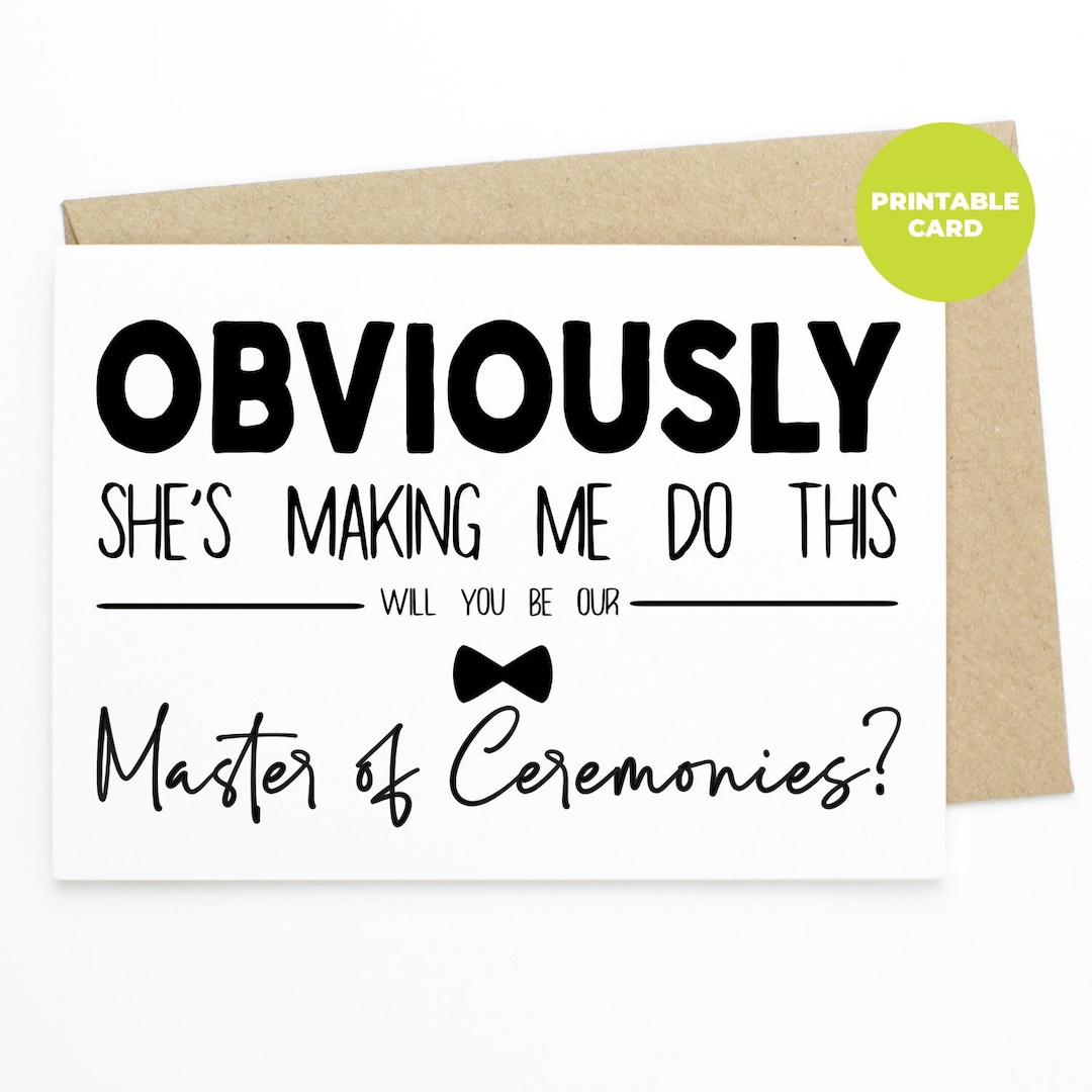 Funny Master of Ceremonies Card: Obviously She's Making Me Do This ...
