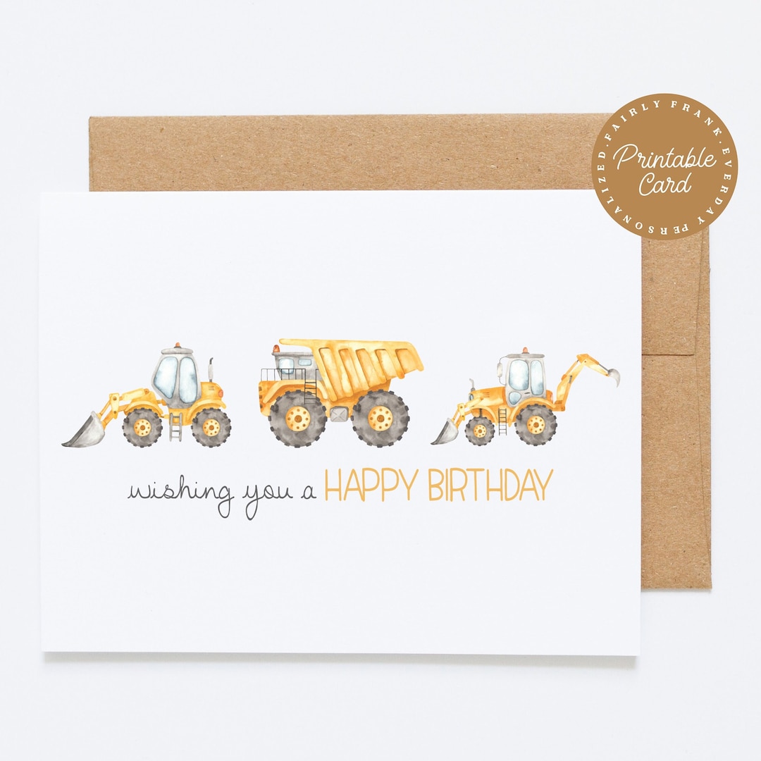 PRINTABLE Construction Birthday Card - Wishing You A Happy Birthday ...