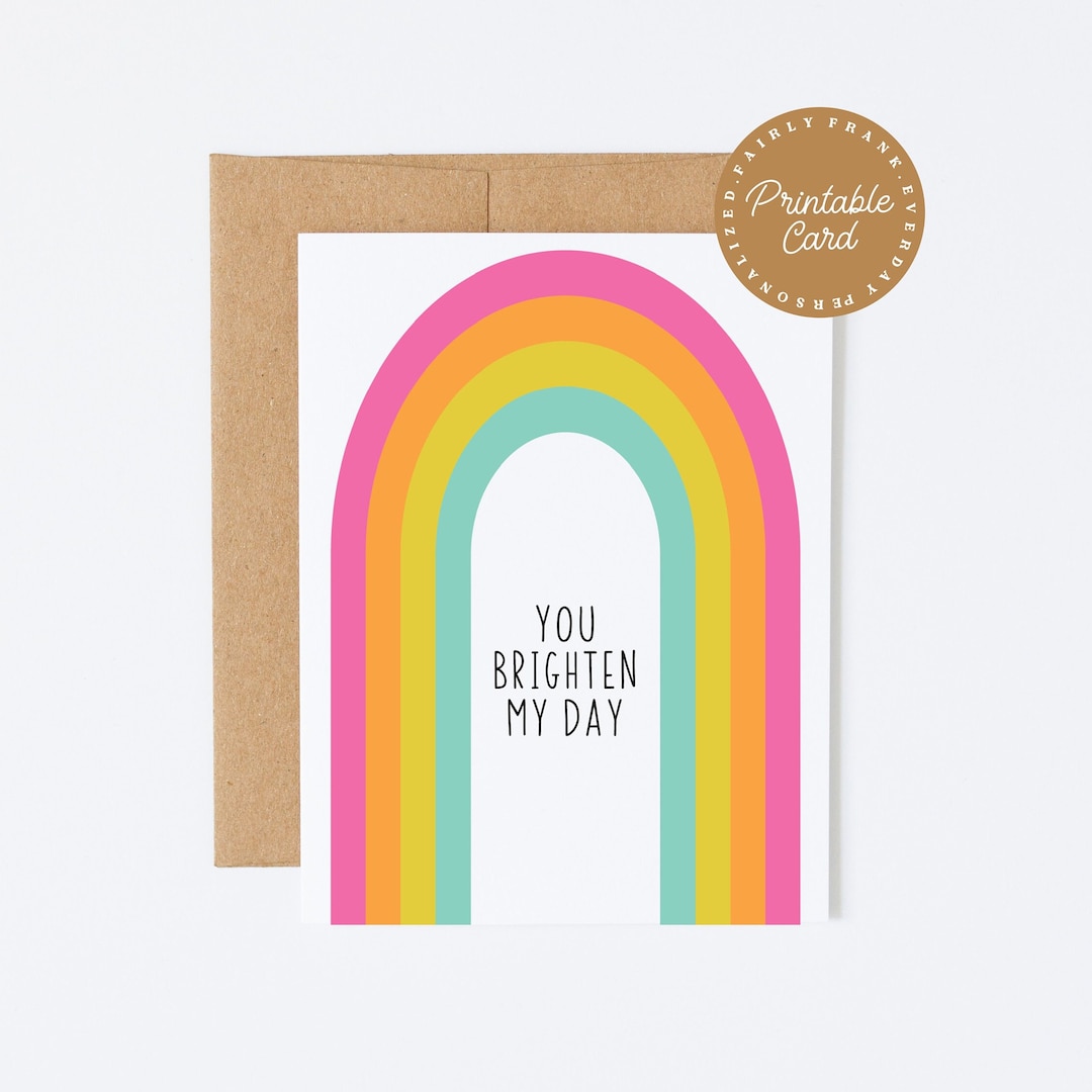 Retro Rainbow Greeting Card: You Brighten My Day (printable PDF) - Etsy