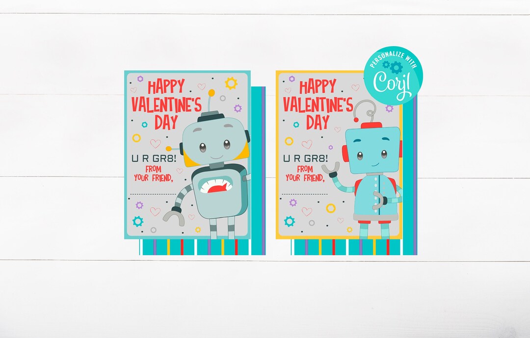 EDITABLE Robot Valentine's Day Card for Classmates - U R GR8 - Kids ...