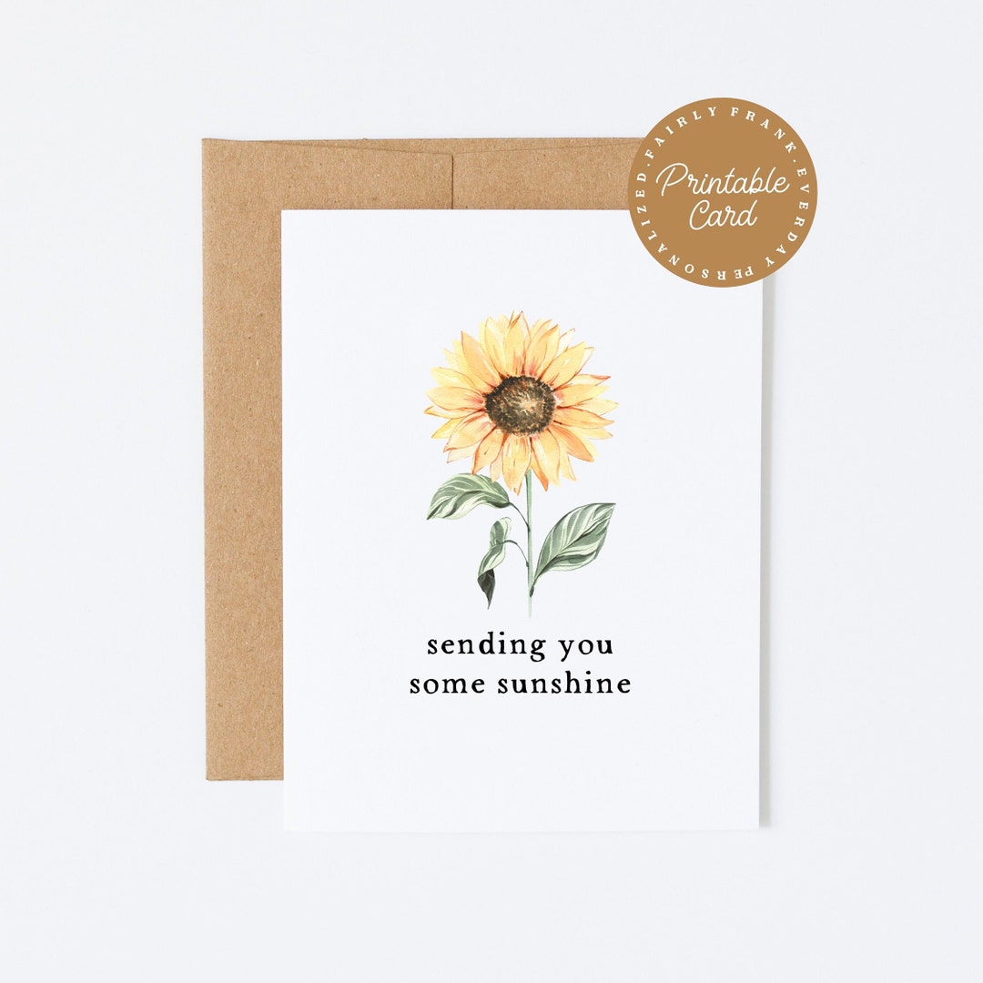 PRINTABLE Cheerful Sunflower Thinking of You Card - Get Well Soon or ...
