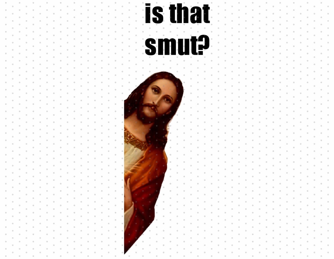 Peeking Jesus Is That Smut Bookmark Png Etsy Uk