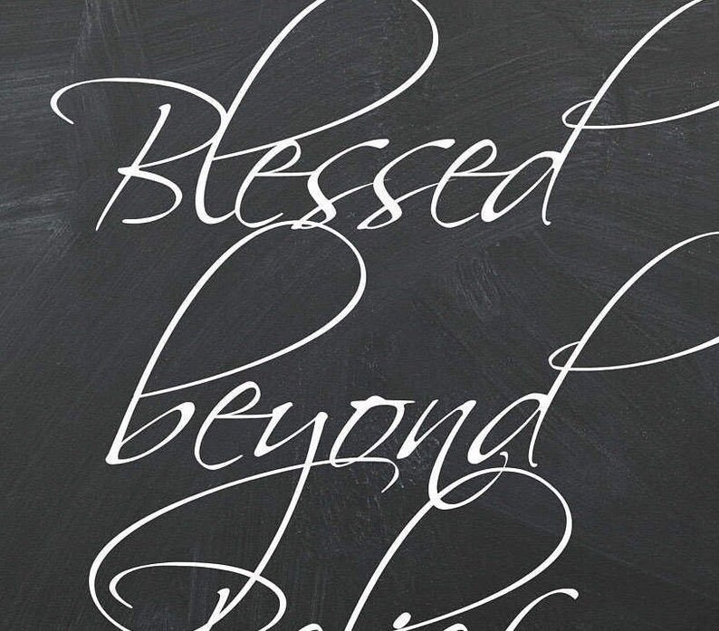 Blessed Beyond Belief | INSTANT PRINTABLE DOWNLOAD | Wall Art Print ...
