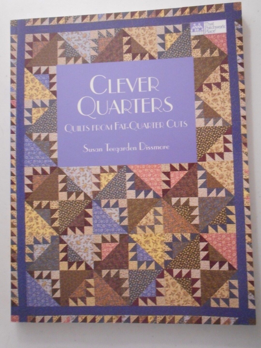 Cleaver Quarters, Quilts From Fat-quarter Cuts, Book by Susan Teegarden ...
