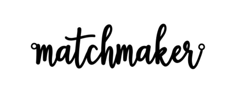 Matchmaker Laser Cut Sign - Etsy