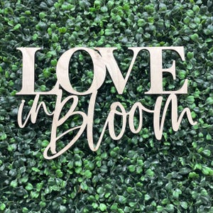 Love in Bloom Wood Sign : Floral Bridal Shower Decor - Etsy