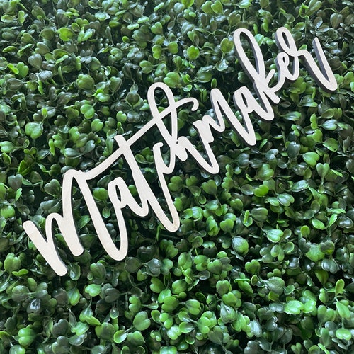 Matchmaker Ii Laser Cut Sign - Etsy