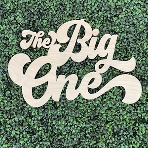 The Big One Wooden Baby Shower Backdrop Sign | Baby Shower Decor • Mama ...