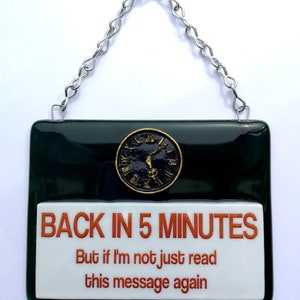 Handmade Fused Glass Back in 5 Five Minutes If Not Read Message Again ...