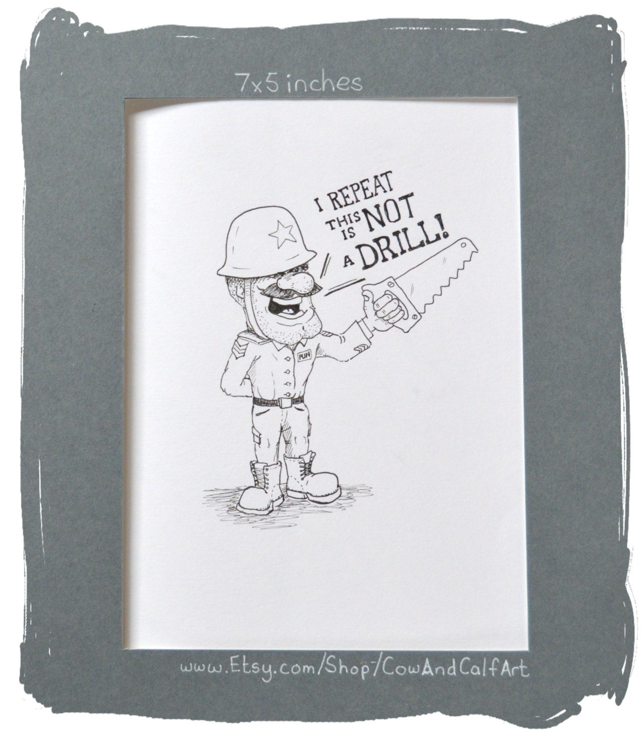 ORIGINAL "drill Sergeant" Cartoon, or 1 of 5 Limited Edition Prints ...