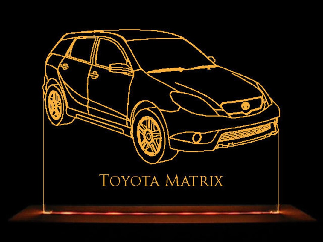 Toyota Matrix Edge Lit LED Acrylic Light up Sign Desk Model Night Light ...