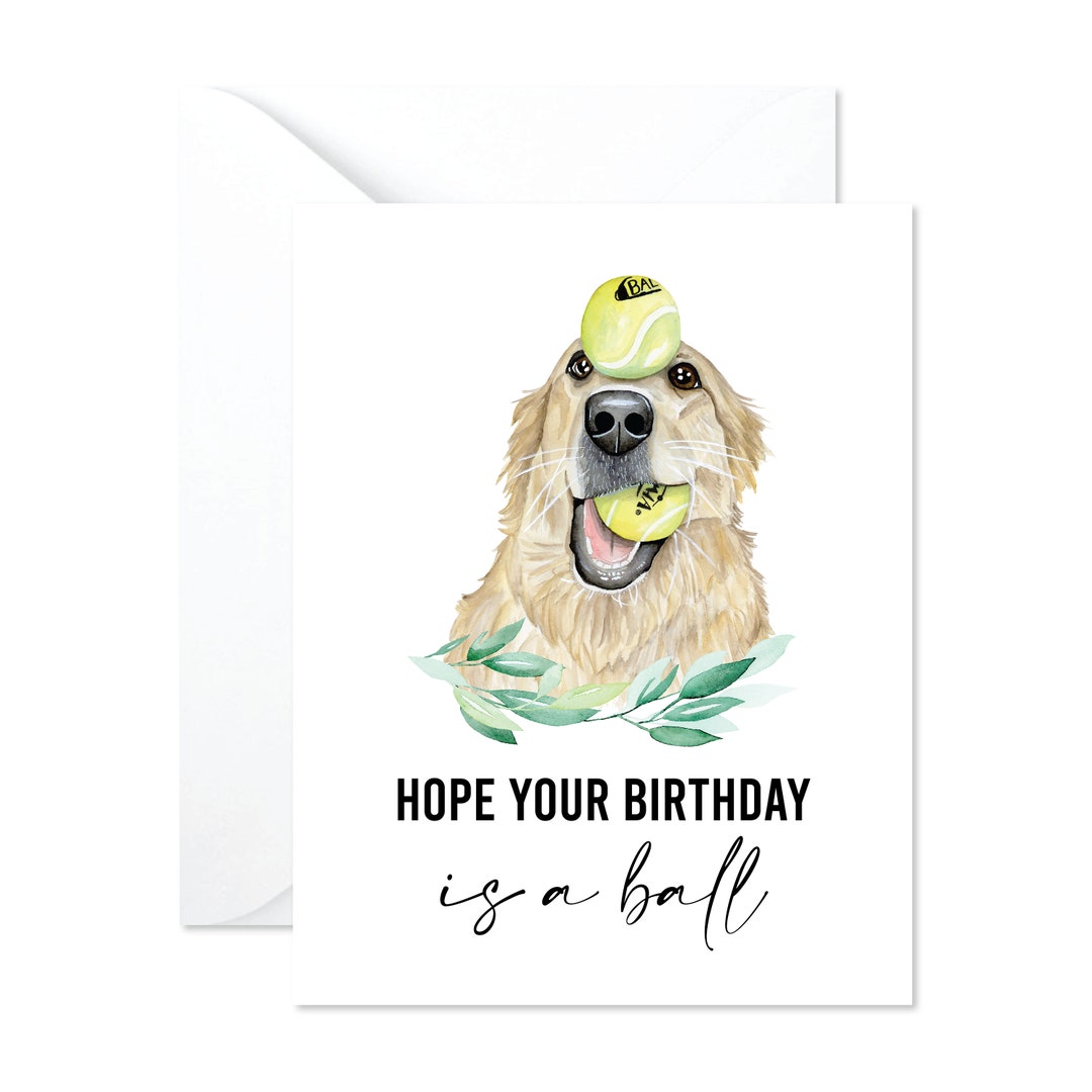 Golden Retriever Cute Birthday Card - Punny Dog Birthday Card - Dog ...