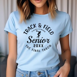 Track and Field Senior Girls Discus Shirt 2025, the Final Throw, Track ...