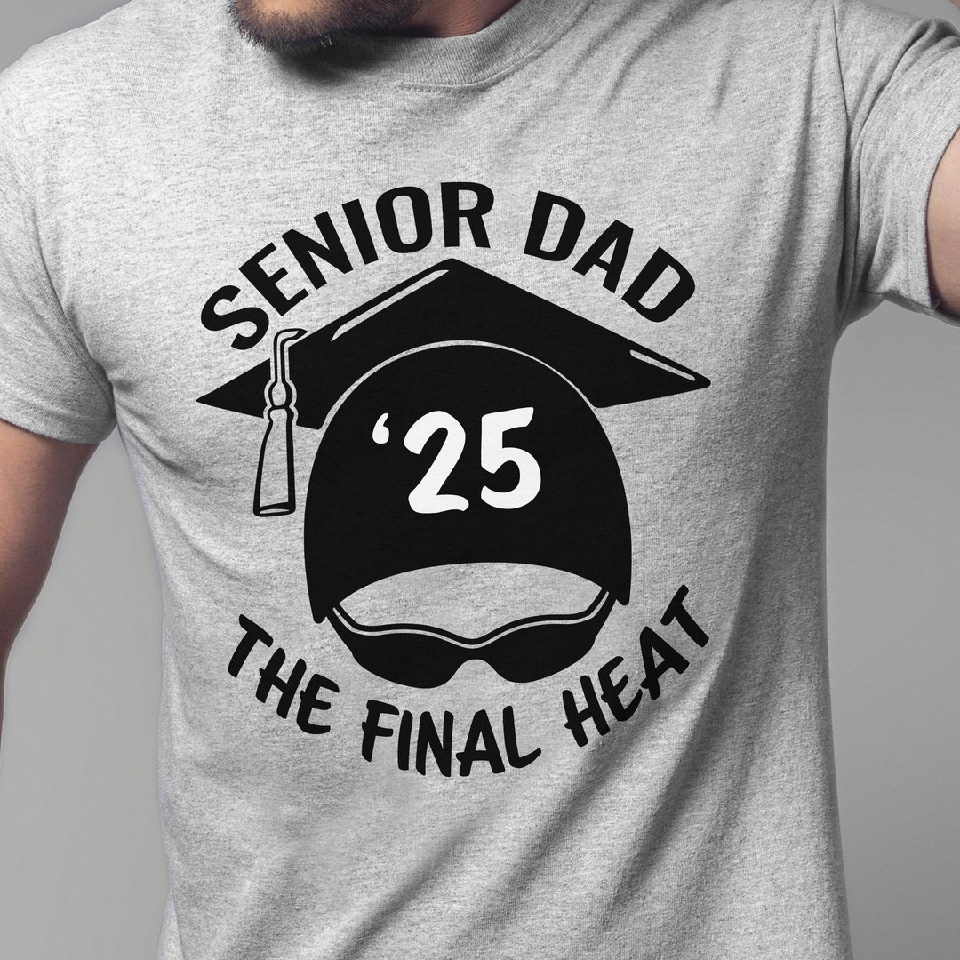 Swim Dad Senior Shirt, the Final Heat, Class of 2025, Graduation Swim ...
