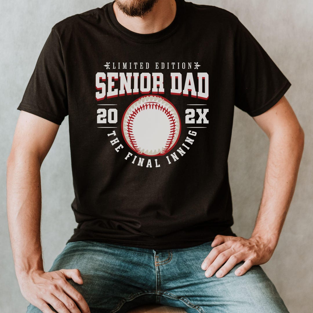 Baseball Senior Dad Shirt, the Final Inning, Limited Edition, Baseball ...
