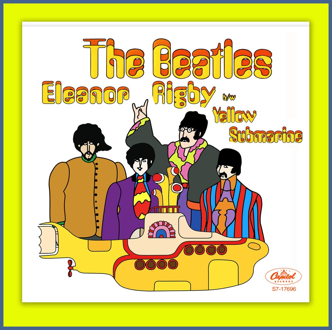 THE BEATLES -- Yellow Submarine B/w Eleanor Rigby-- Capitol Colored ...