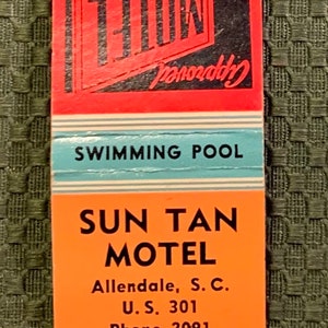 Vintage Matchbook, Sun Tan Motel, Allendale, South Carolina, Front ...