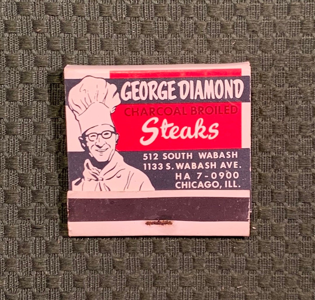 Vintage Matchbook, George Diamond, Steak House, Wabash, Chicago ...