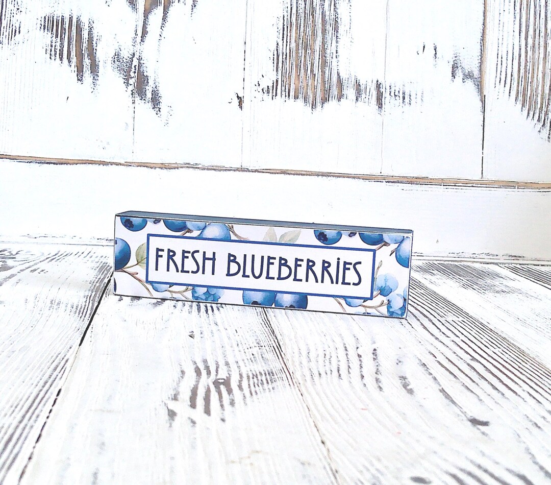 5" X 1.37" Fresh Blueberries Wood Block Sign, Tiered Tray Decor ...