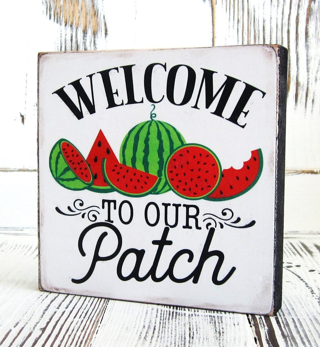 Watermelon Sign, 5 X 5 Chunky Wood Sign, Tiered Tray Decor, Welcome to ...