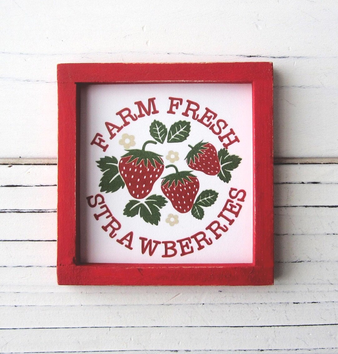 4" X 4" Farm Fresh Strawberries Miniature Sign, Tiered Tray Sign ...
