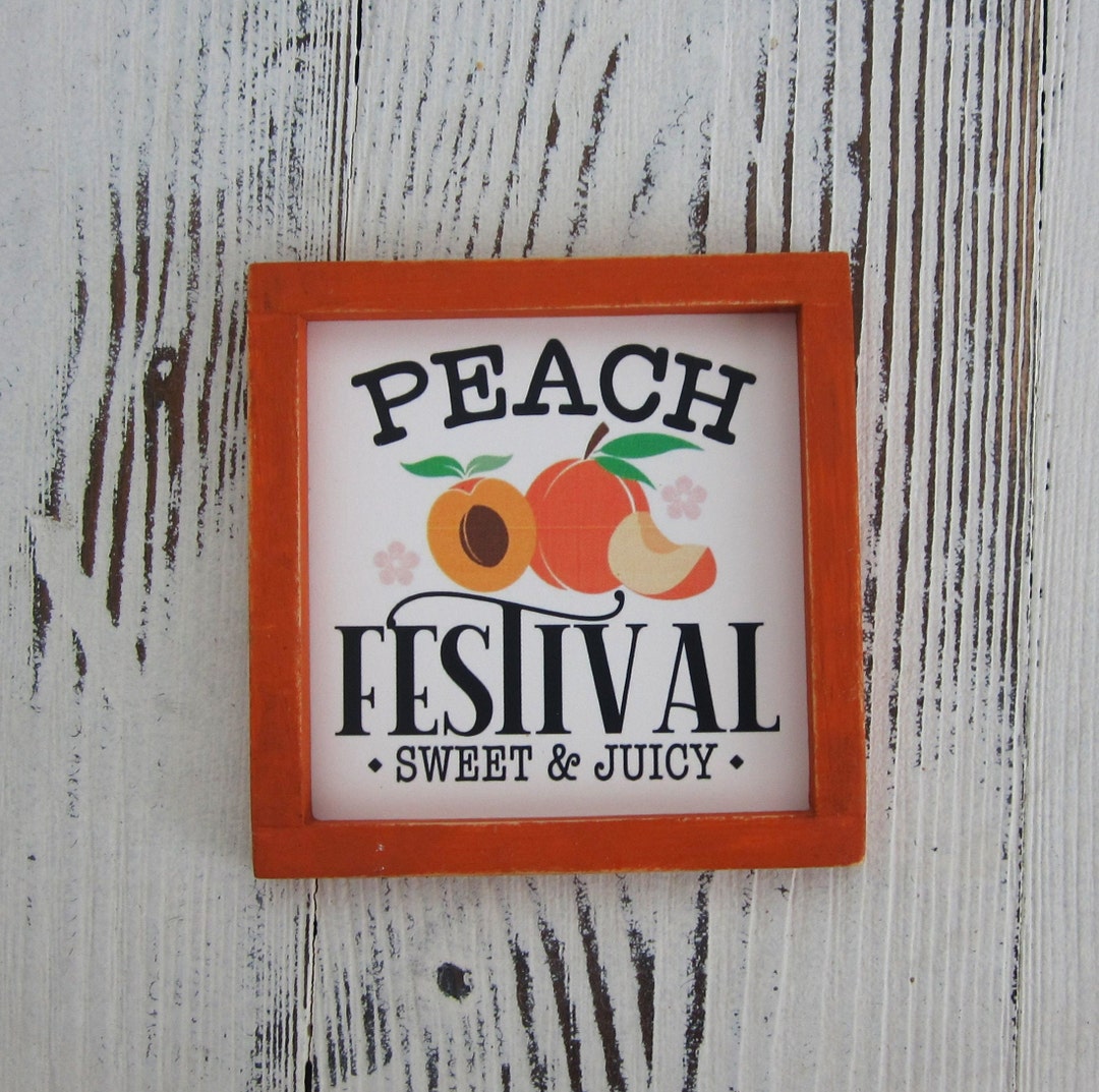 Miniature Peach Sign, Peach Festival, Tiered Tray Decor, Peaches Sign ...