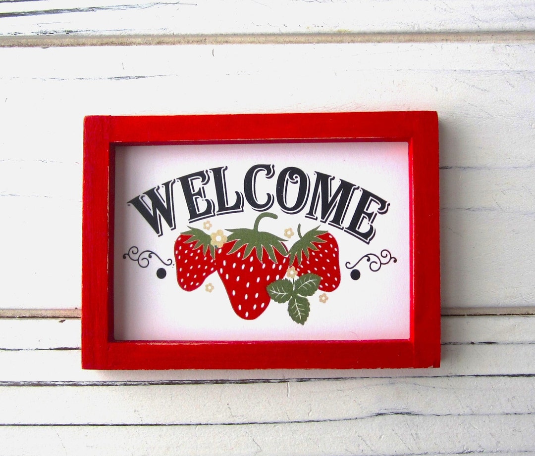 Welcome Strawberry Sign, Tiered Tray Decor, Strawberries, Farmhouse ...