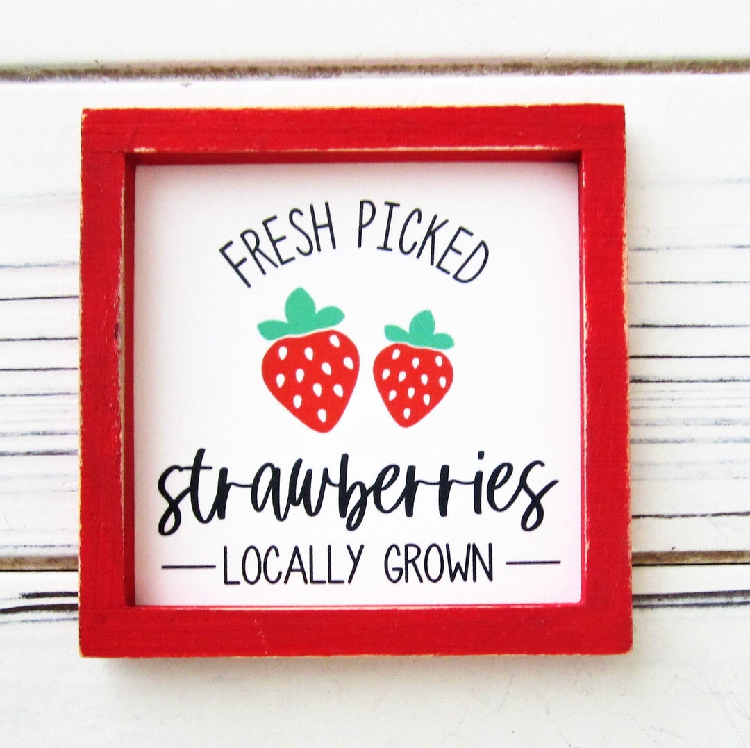 4" X 4" Farm Fresh Strawberries Sign, Tiered Tray Sign, Strawberry ...
