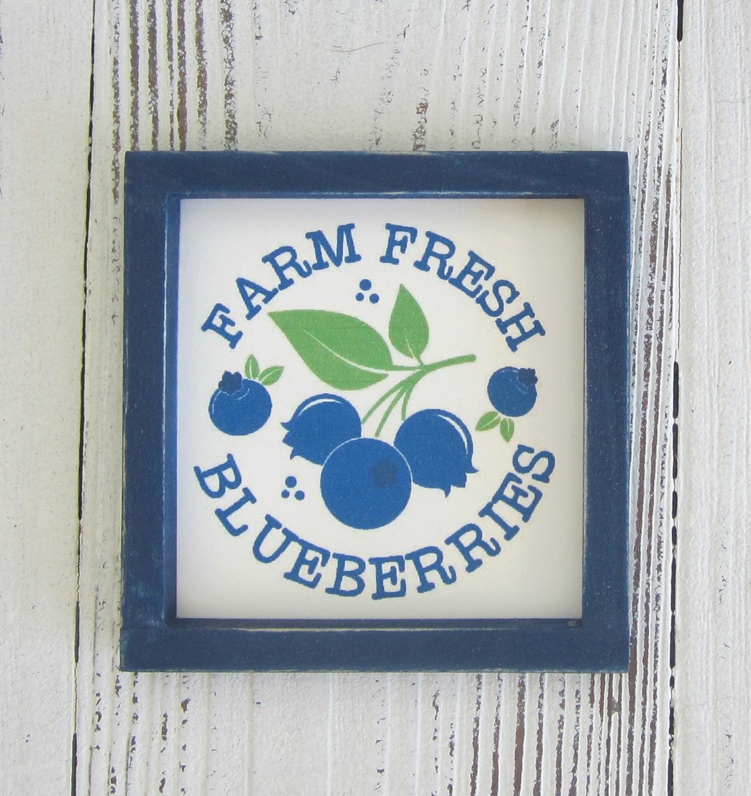 4" X 4" Farm Fresh Blueberries Sign, Blueberries Sign, Tiered Tray ...