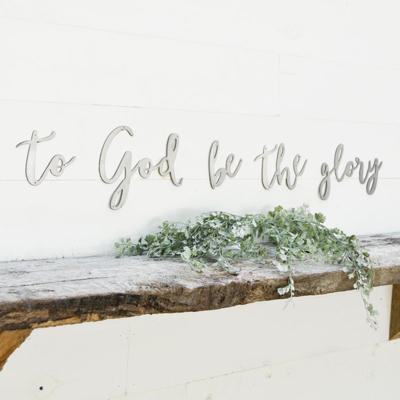 To God Be the Glory God Sign Metal Sign Church Decor - Etsy
