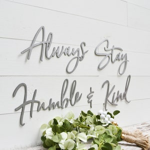 Always Stay Humble & Kind Metal Wall Art - Family Sign - Etsy