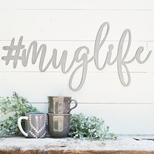 Mug Life Coffee Dining Room Coffee Bar Metal Wall Art Metal Word ...