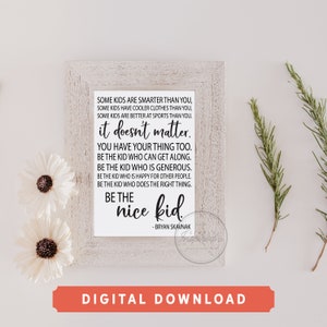 Be the Nice Kid Quote Printable Art Downloadable Print Kids Children ...