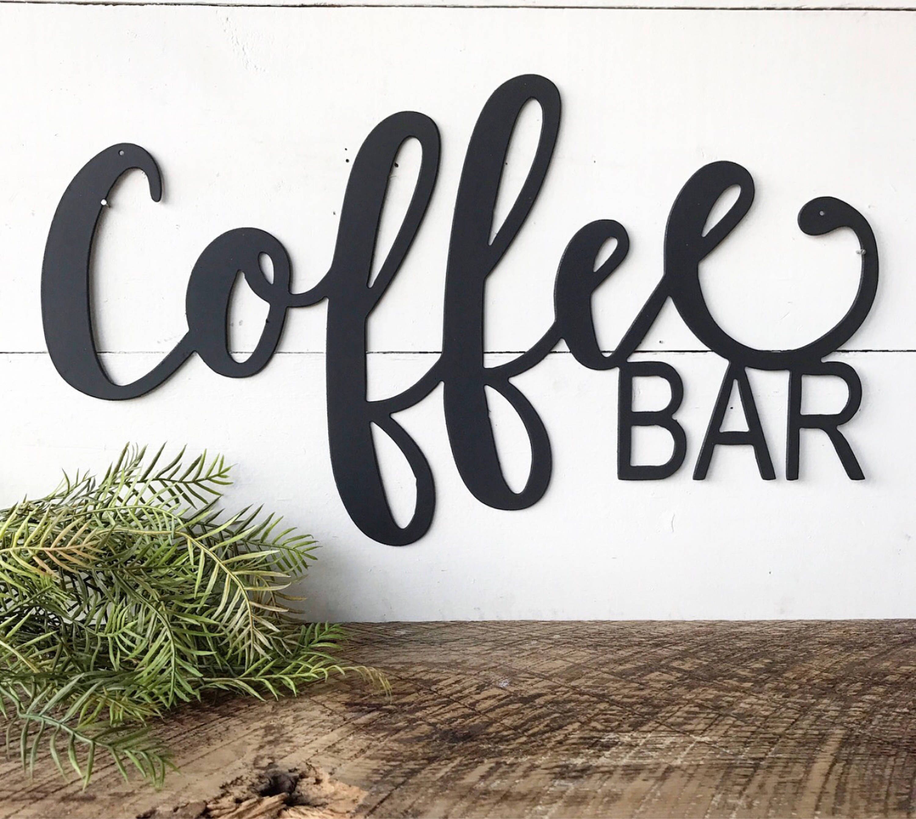 Coffee BAR Metal Sign Metal Wall Art Coffee Bar Sign | Etsy