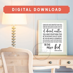 Be the Nice Kid Quote Printable Art Downloadable Print Kids Children ...