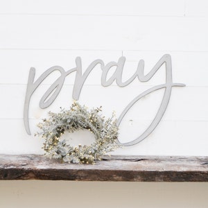 Pray Metal Sign Metal Wall Art Pray Sign Metal Words Metal Wall Decor ...
