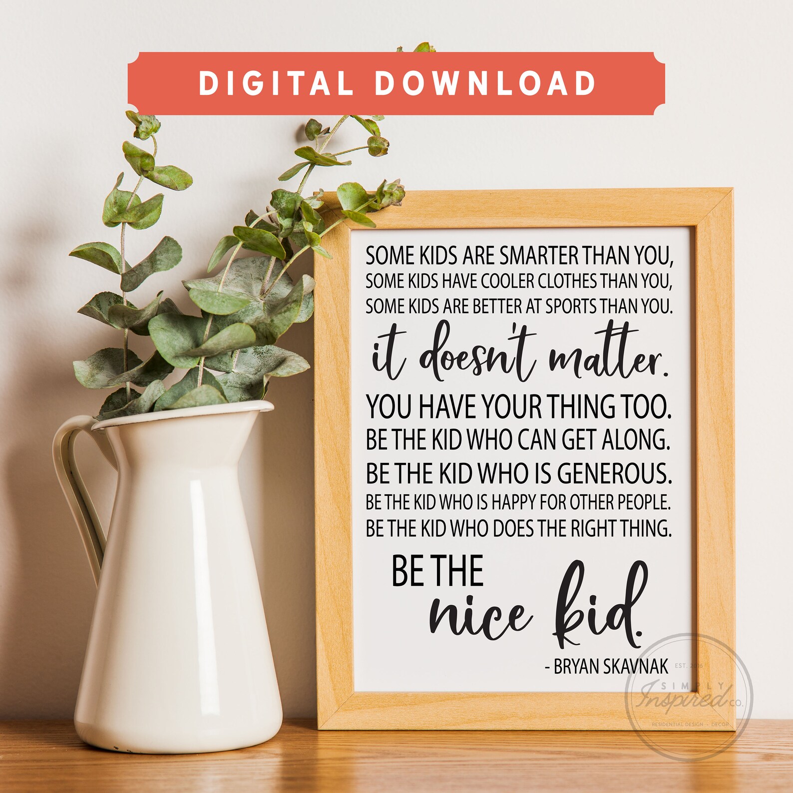 Be the Nice Kid Quote Printable Art Downloadable Print - Etsy