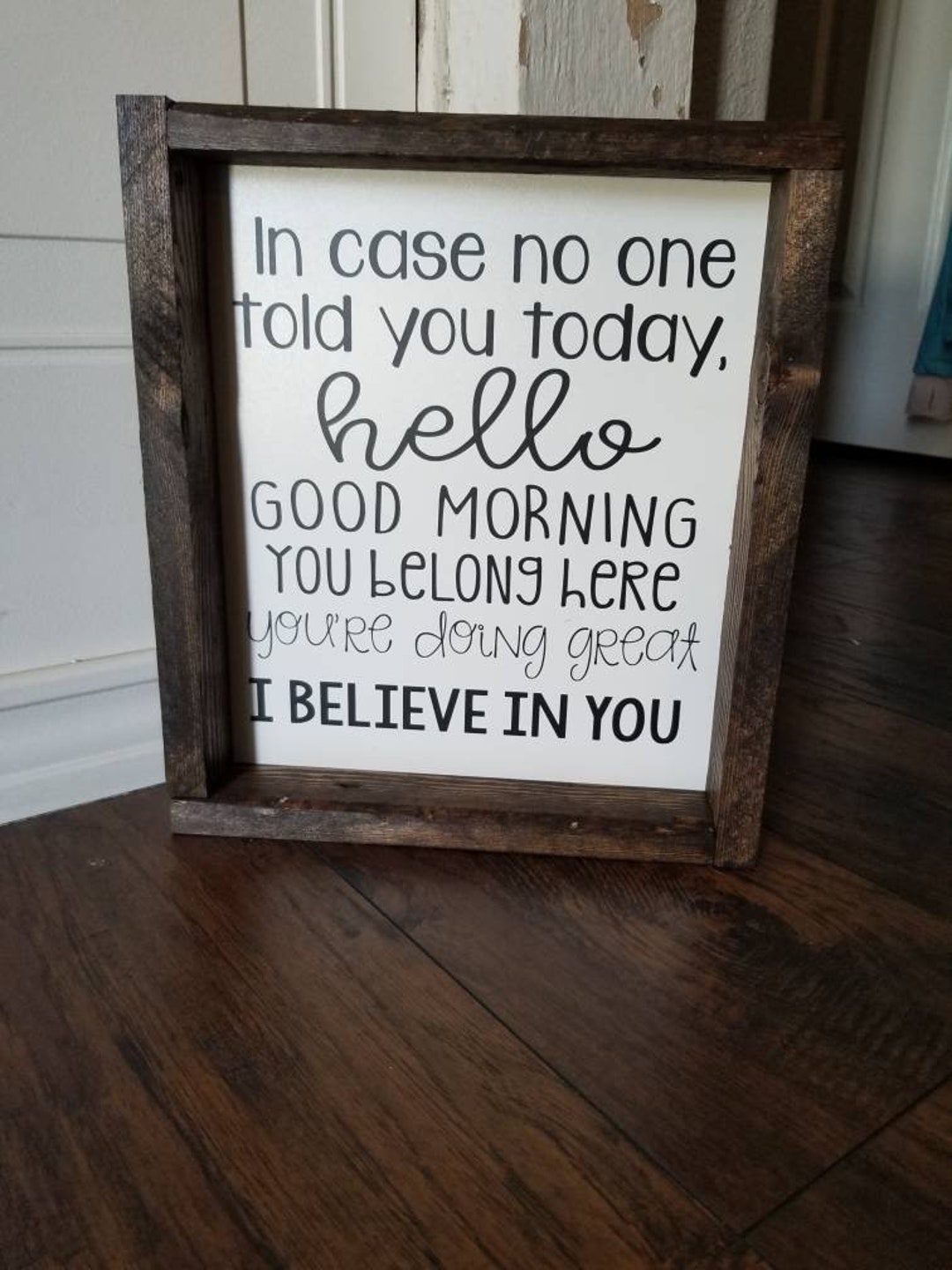 Encouragement Wood Sign: Farmhouse Style, Good Reminder (10x12) - Etsy