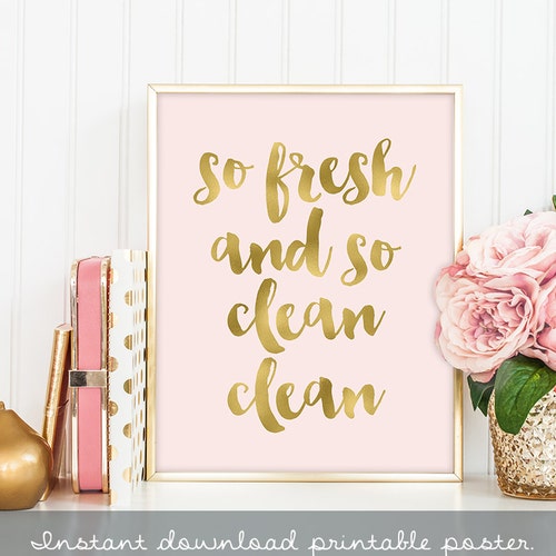 So Fresh and so Clean Clean Poster / Wall Art Print DIY / - Etsy