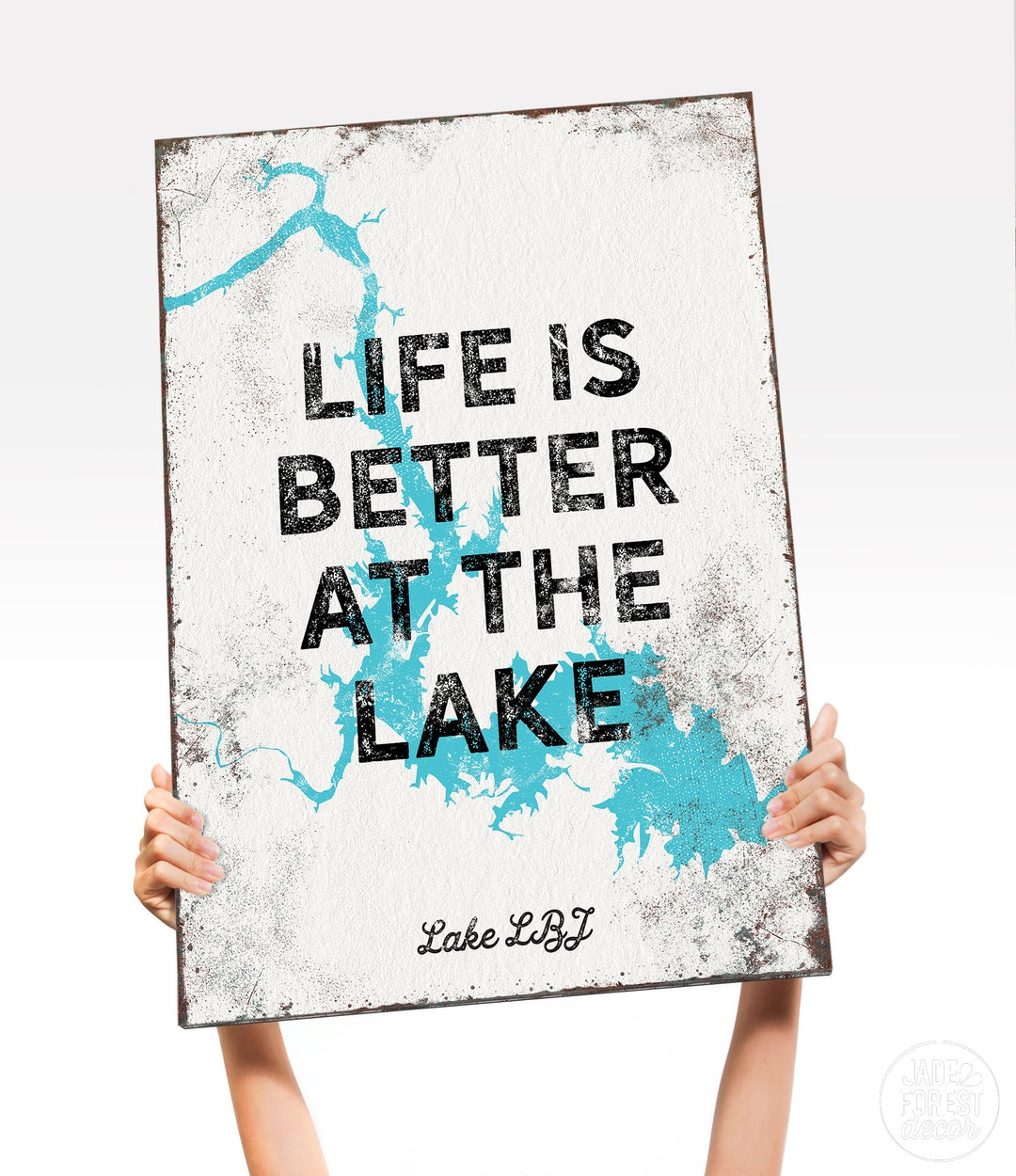 Vintage LAKE LBJ Sign > "life is Better at the Lake" Poster, Turquoise ...