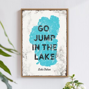 Rustic LAKE CHAMPLAIN Sign > "go Jump in the Lake" Poster, Slate Blue ...